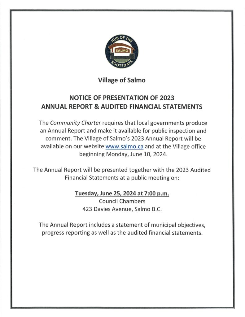 Notice of 2023 Annual Report & Audited Financial Statements - Village of Salmo